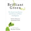 The Revolutionary Genius of Plants : A New Understanding of Plant ...