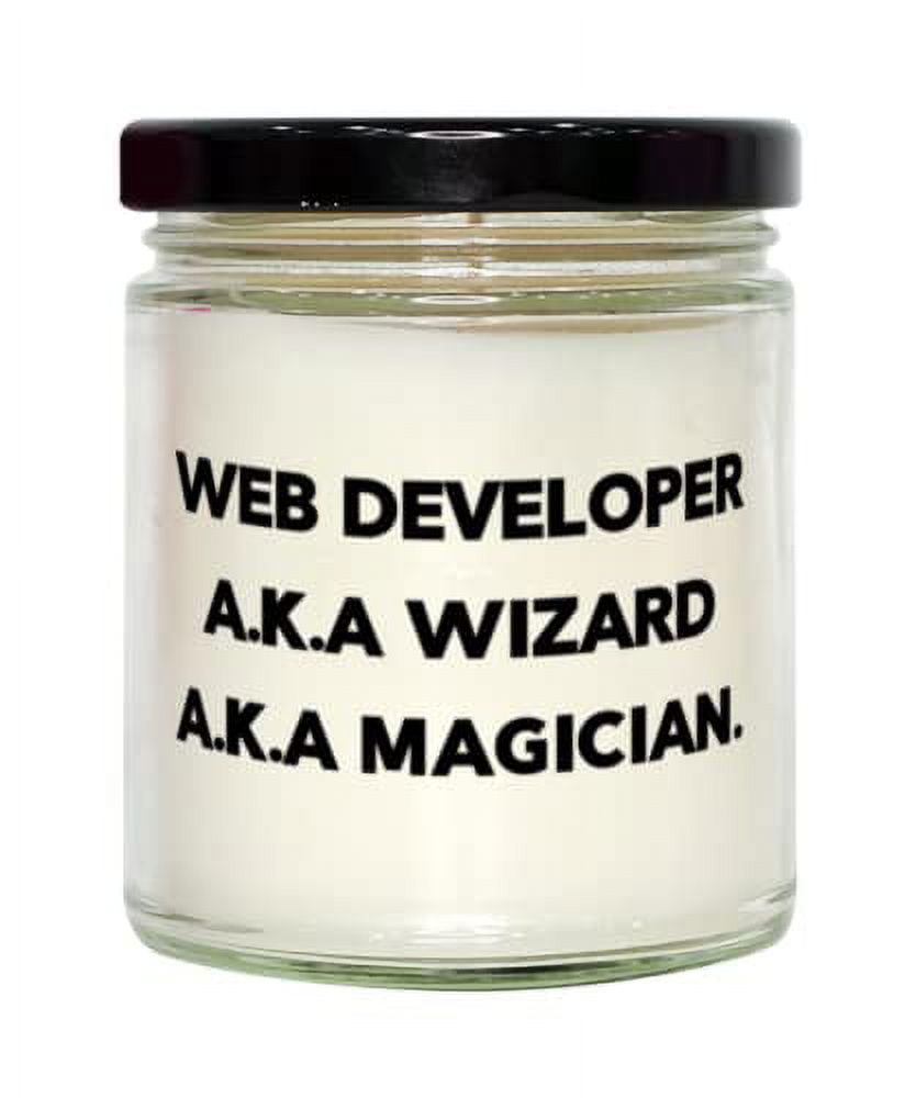 Brilliant Web developer Candle, Web Developer A.K.A Wizard A.K.A Magician, Sarcasm for Coworkers ...