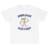 Bring Back Lead Paint T Shirt Funny Dank Meme Weirdcore Ironic Gen Z ...
