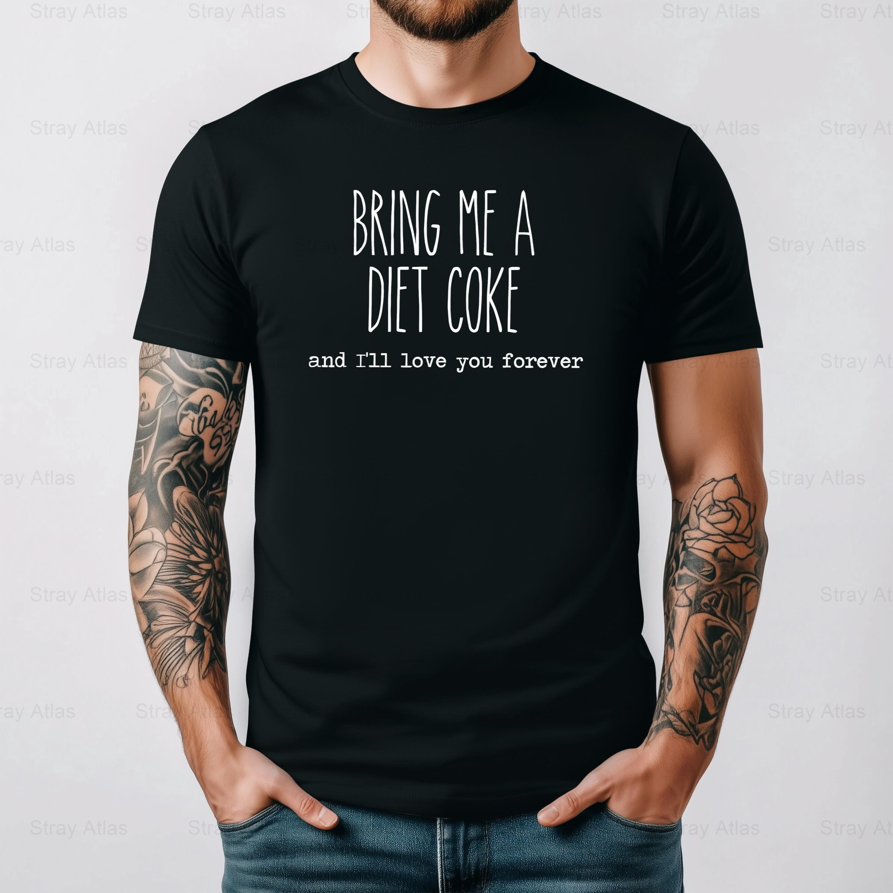 Bring Me A Diet Coke Funny Drink Quote Bold Retro Humor Graphic Unisex ...