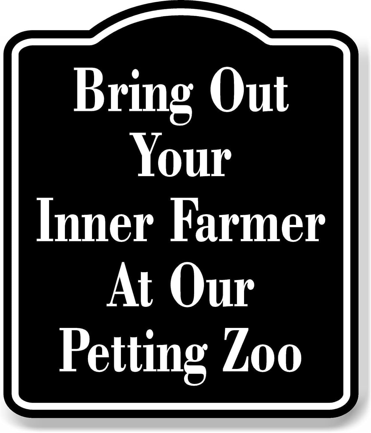 Bring Out Your Inner Farmer At Our Petting Zoo BLACK Aluminum Composite ...