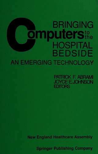 Pre-Owned Bringing Computers to the Hospital Bedside : An Emerging ...