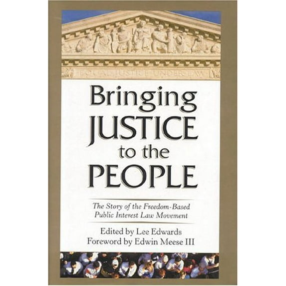 Pre-Owned Bringing Justice to the People: The Story of the Freedom ...