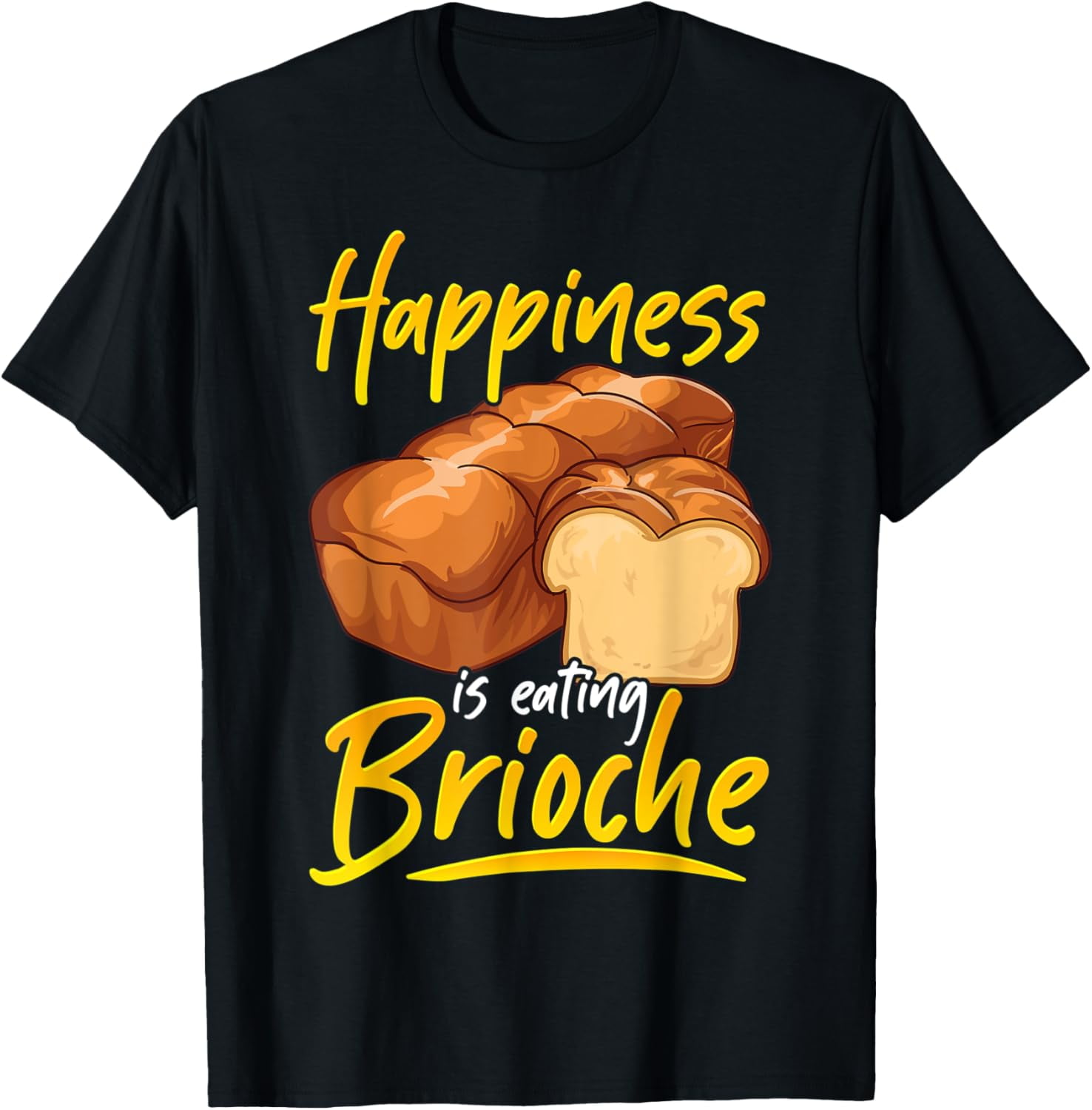 Brioche French Bread Funny Foodie Gift T-Shirt - Walmart.com
