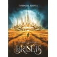 BrisÃ©Ã¯s, (Paperback) - Walmart.com