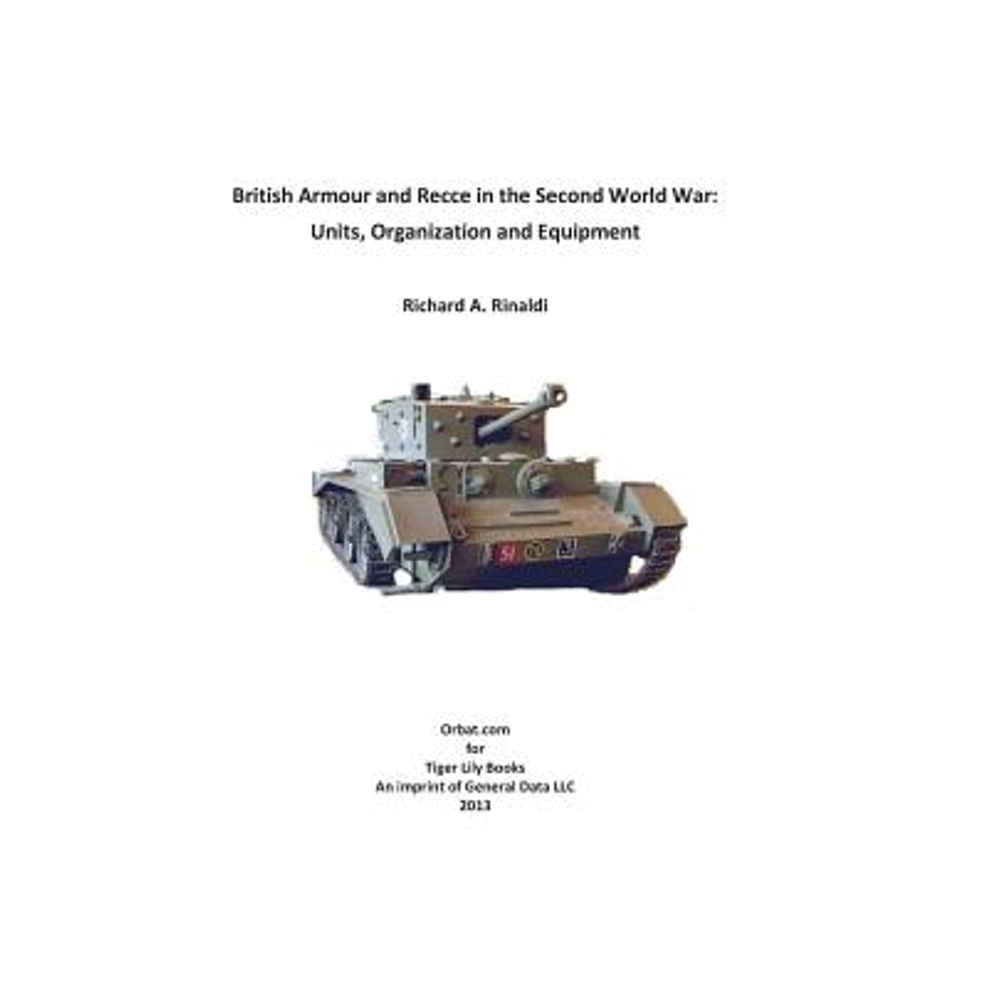 British Armour and Recce in the Second World War (Paperback) by Richard ...