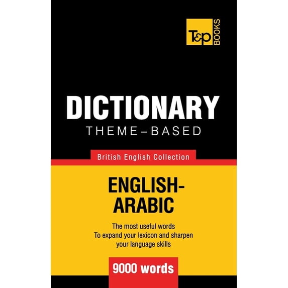 British English Collection: Theme-based dictionary British English ...