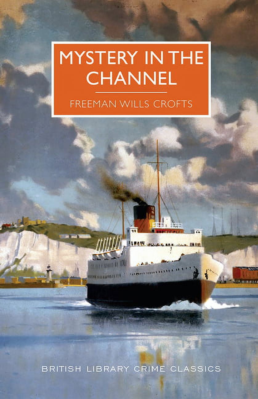 British Library Crime Classics Mystery in the Channel, (Paperback ...
