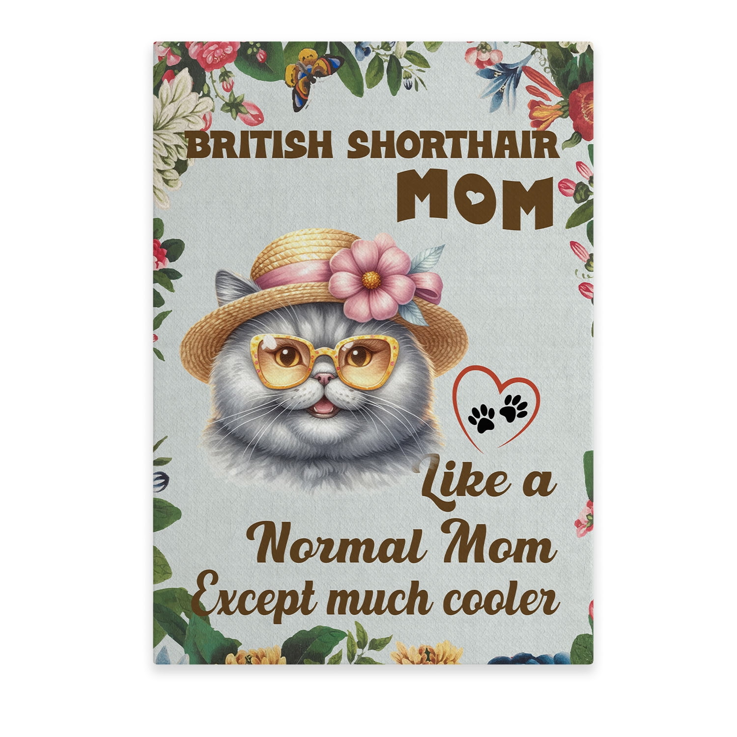 British Shorthair Mom Like a Normal Mom Except Much Cooler Happy Mother ...