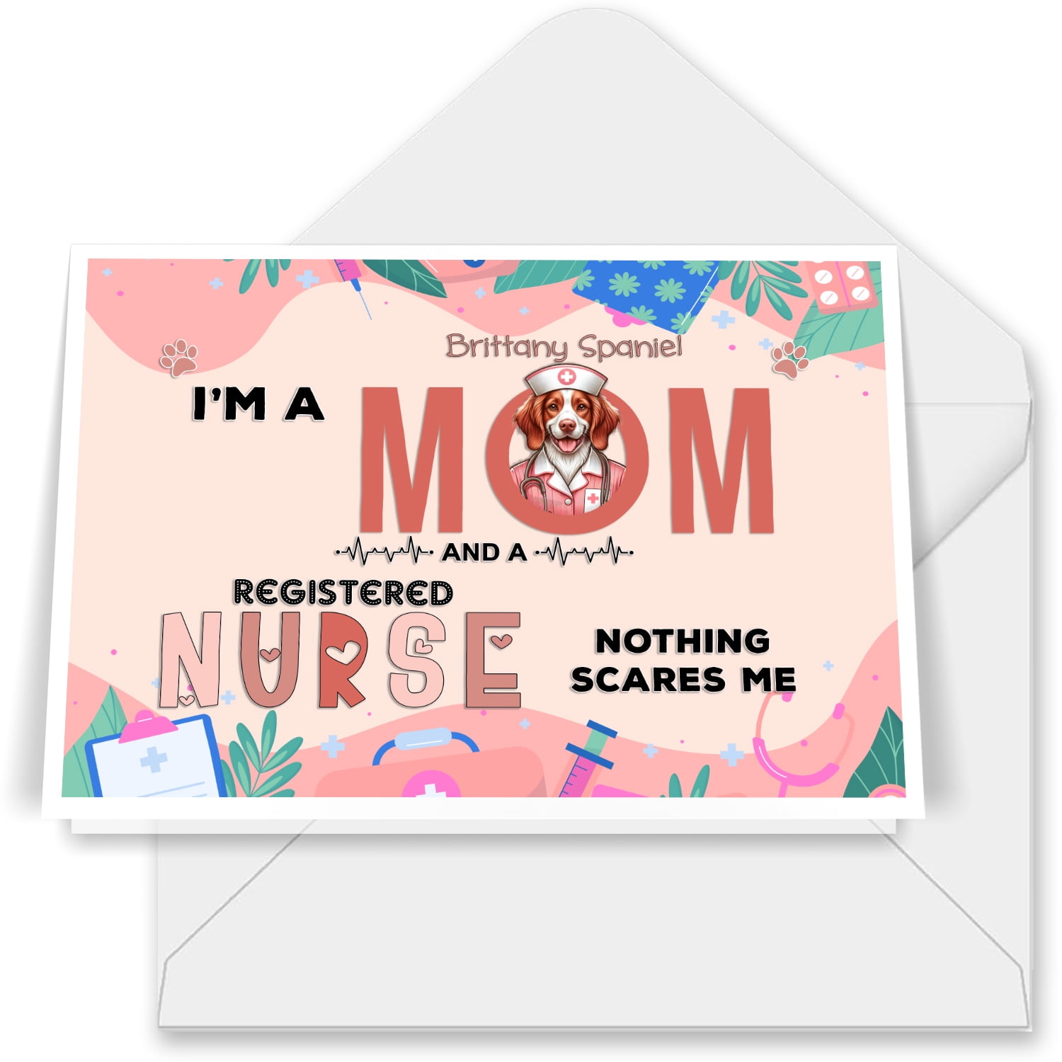 I'm a Brittany Spaniel Mom and a Registered Nurse Nothing Scares Me ...