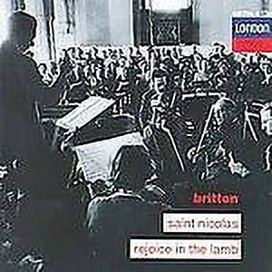 Pre-Owned - Britten: Saint Nicolas, Rejoice in the Lamb / Britten by ...