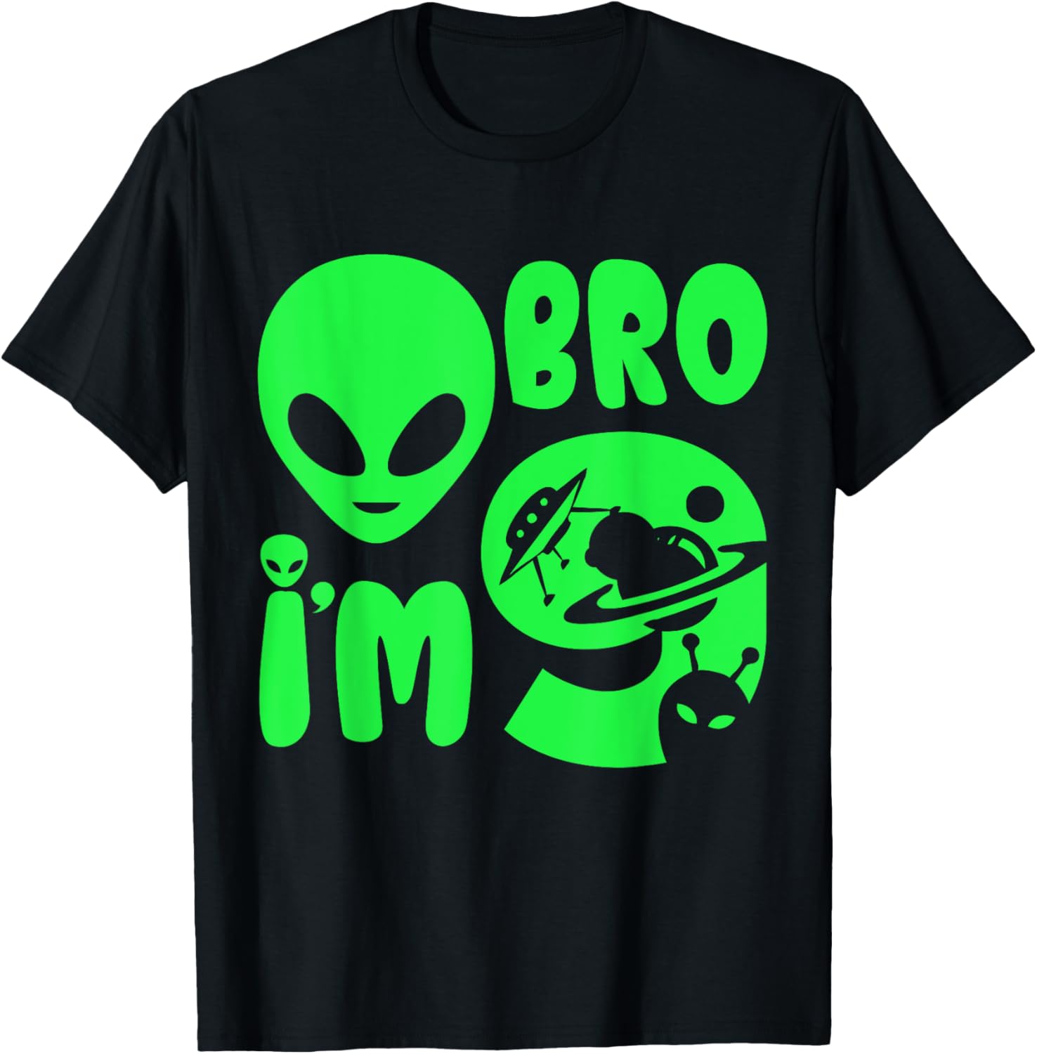 Bro I'm 9 Years Old 9th Birthday Kid Matching Alien UFO Tee T-Shirt ...