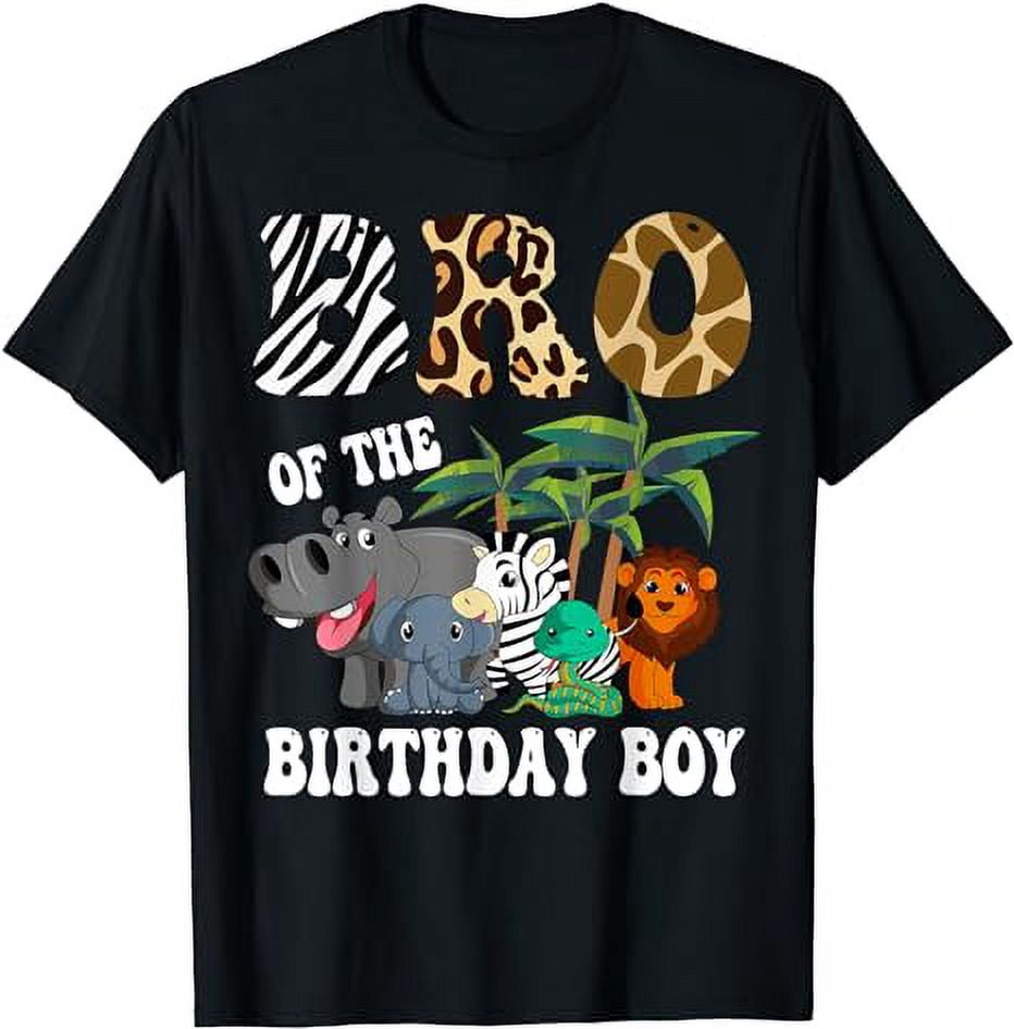 Bro of the Birthday Boy Zoo Bday Safari Celebration T-Shirt - Walmart.com