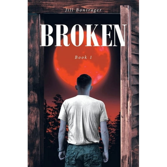 Broken: Book 1, (Paperback) - Walmart.com