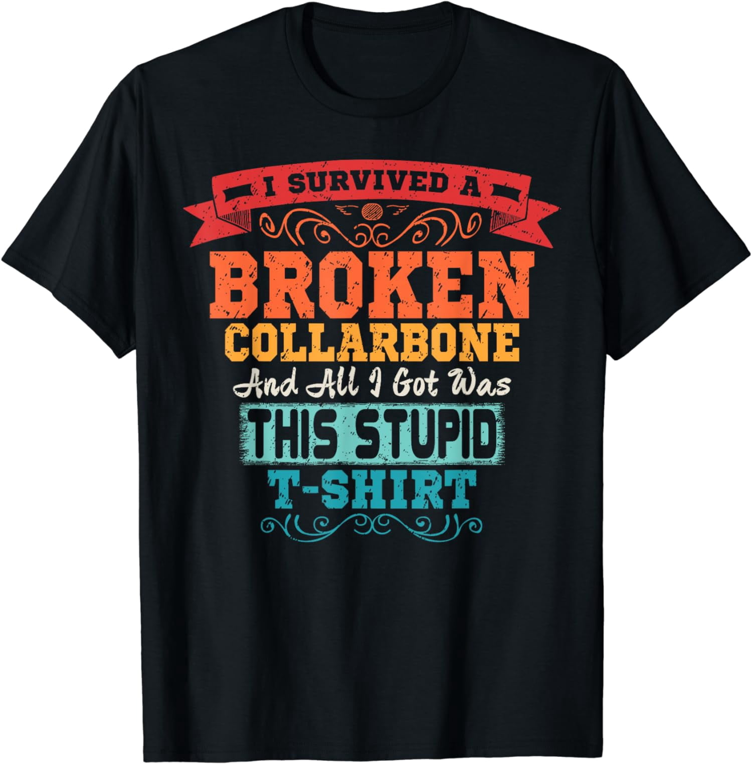 Broken Collarbone T Shirt Get Well Soon Retro Gift - Walmart.com