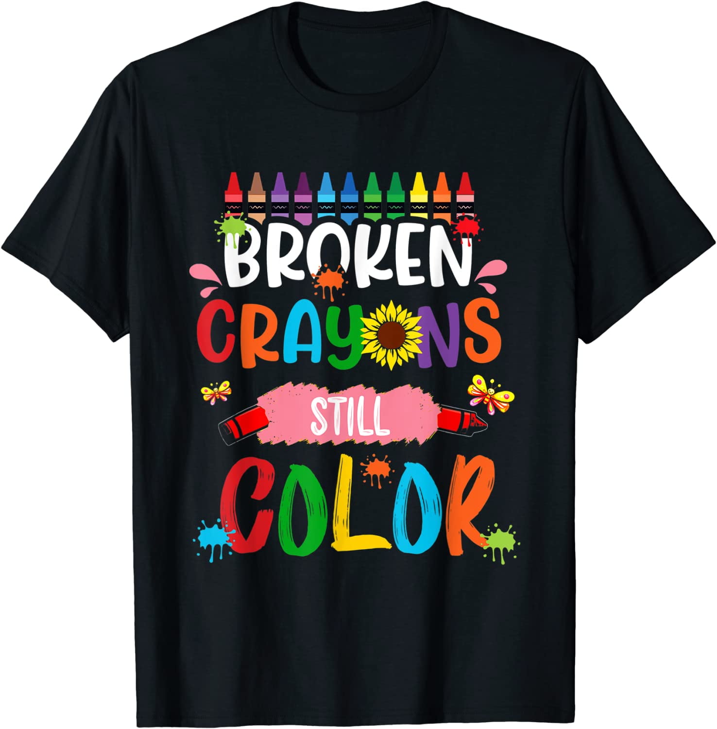 Broken Crayons Still Color Mental Health Awareness T-Shirt - Walmart.com