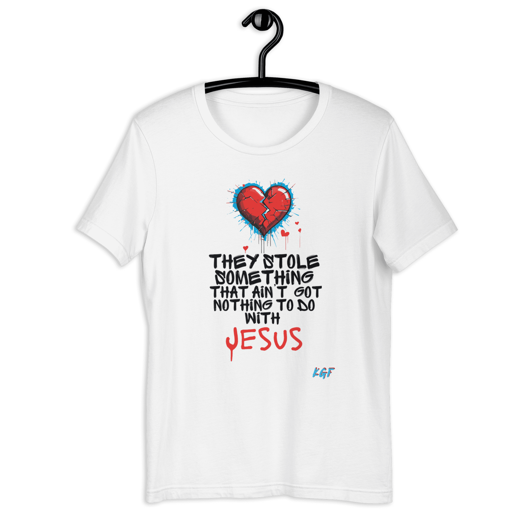 Broken Heart Christian T-Shirt - “They Stole Something” Faith-Based Tee ...