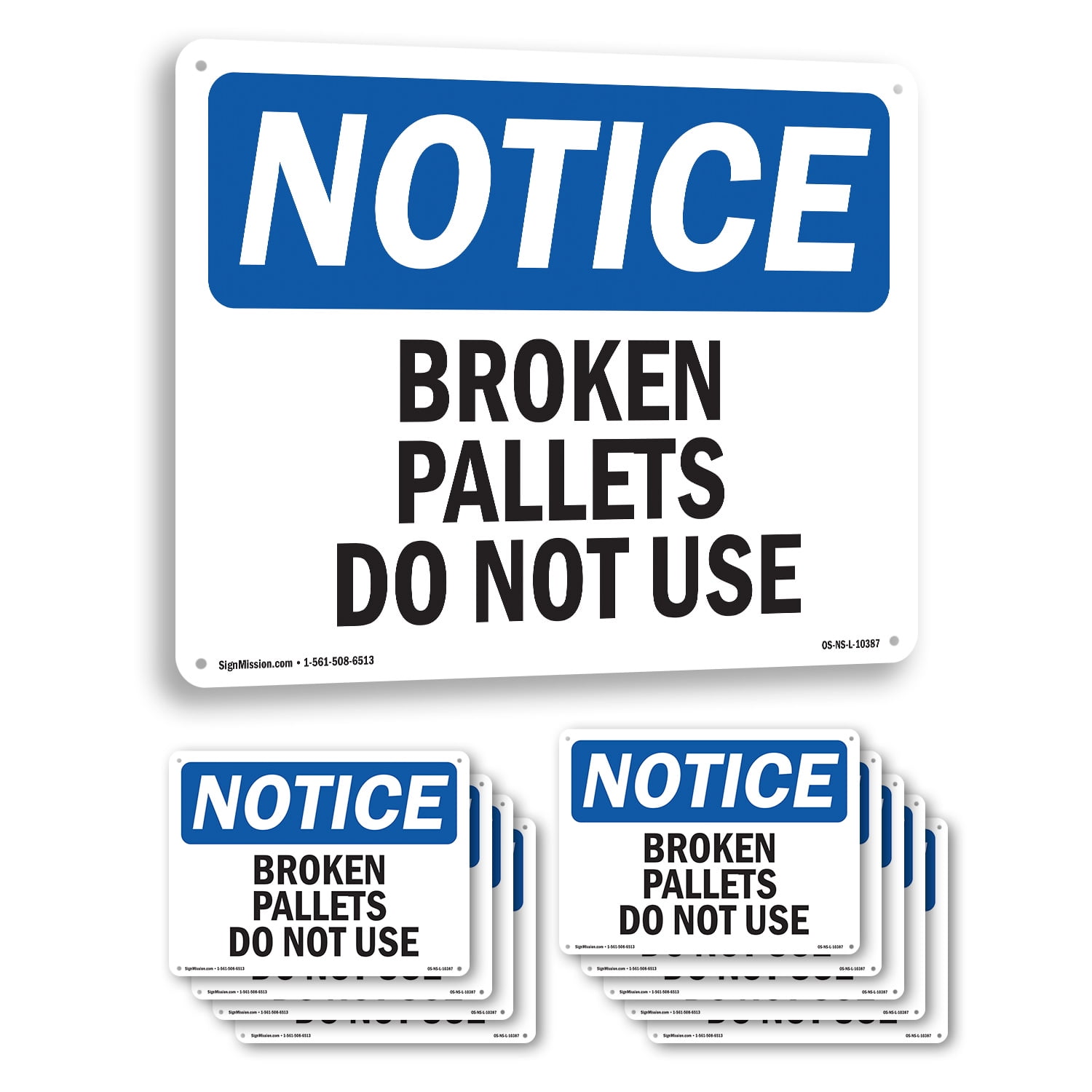 Broken Pallets Do Not Use OSHA Notice Aluminum Sign 10 Inch x 7 Inch ...
