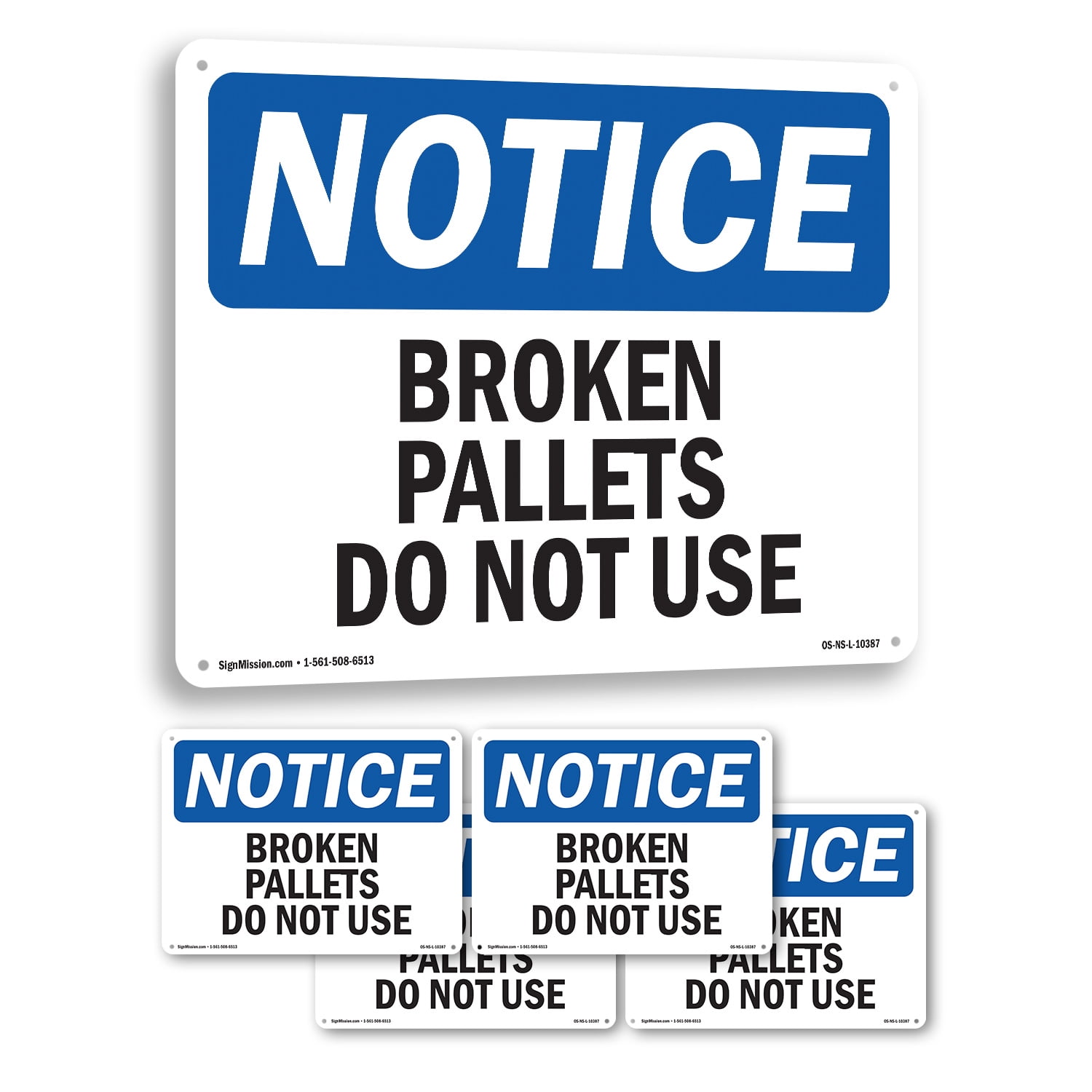 Broken Pallets Do Not Use OSHA Notice Aluminum Sign 24 Inch x 18 Inch ...
