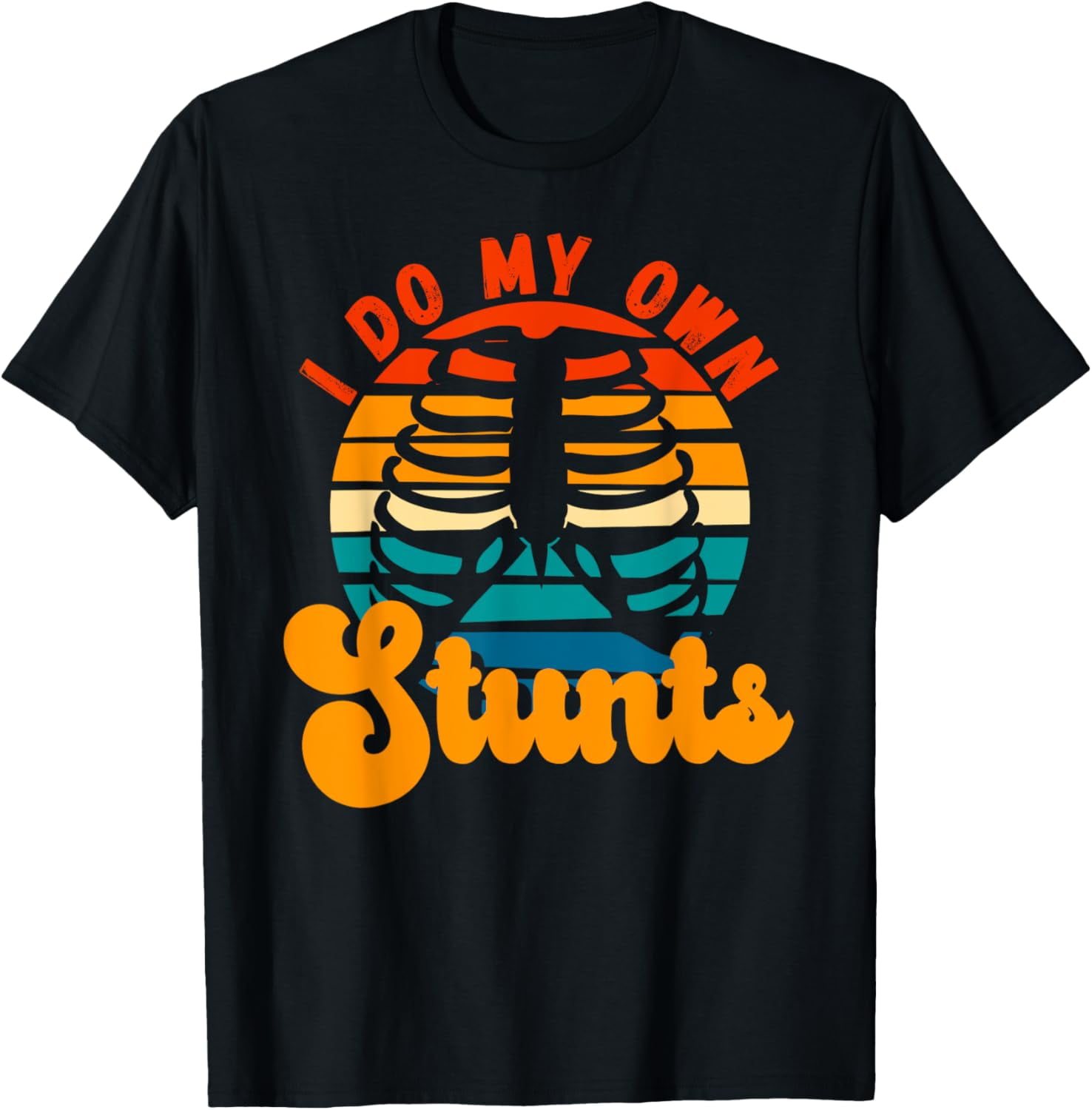 Broken Rib Shirt Get Well Soon Support I Do My Own Stunts Funny ...