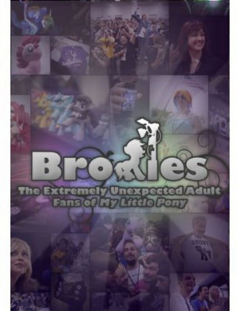 Bronies: Extremely Unexpected Adult Fans of My Little Pony (DVD), MVD ...