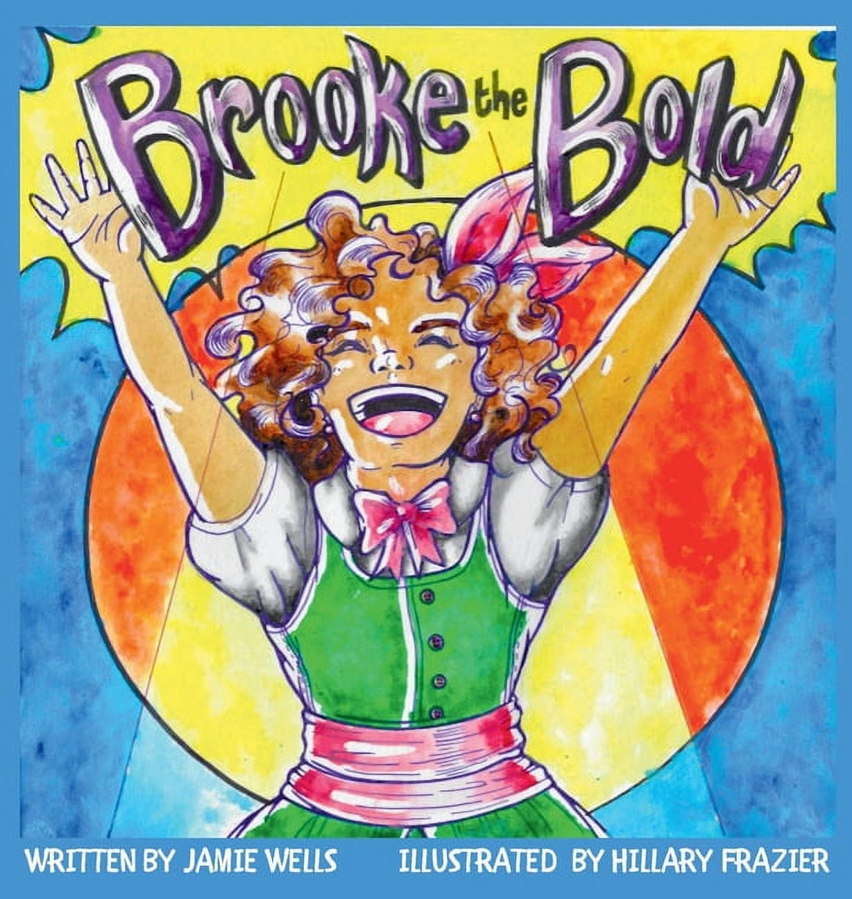 Brooke the Bold, (Hardcover) - Walmart.com