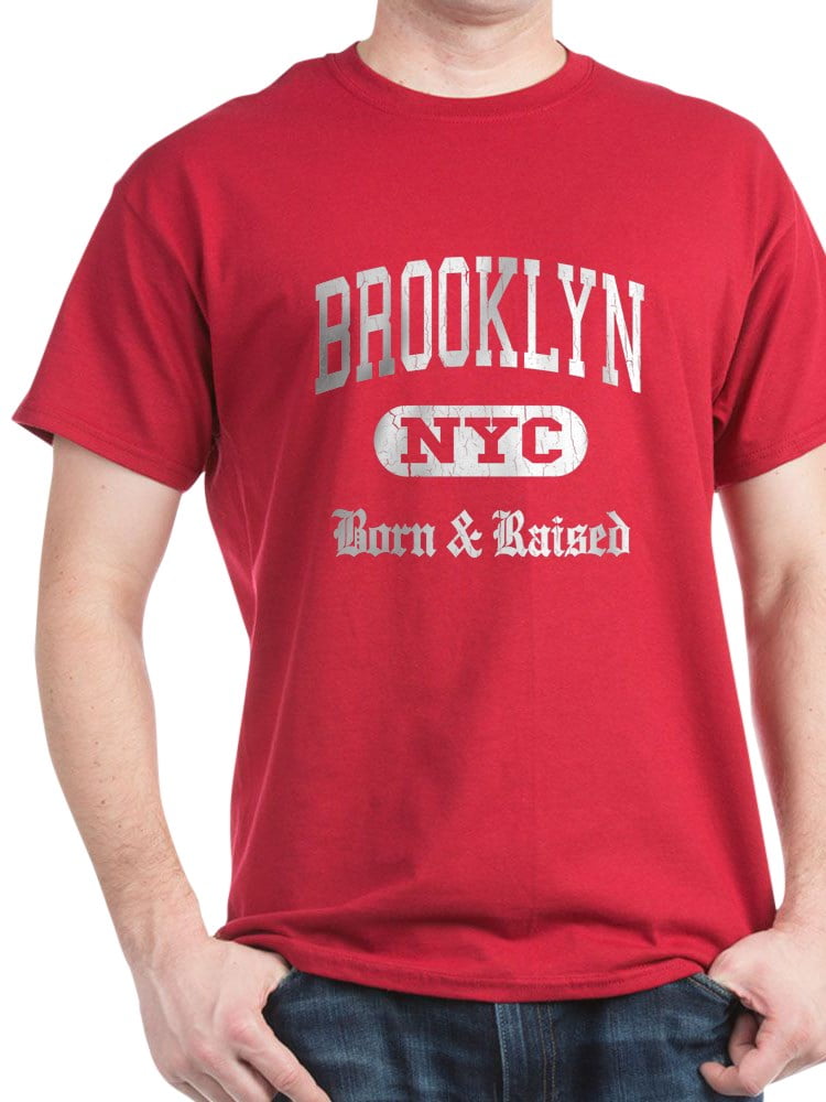 Brooklyn - Born And Raised T-Shirt - 100% Cotton T-Shirt - Walmart.com