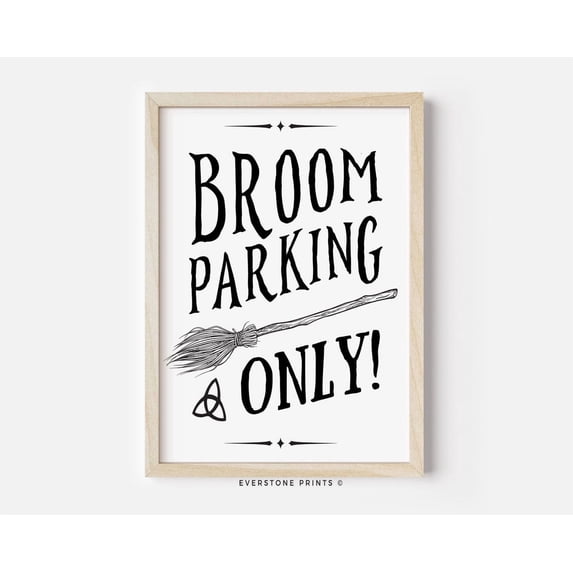 Broom Parking Only Witc.H Wall Art Witc.H Wall Art Typography Art ...