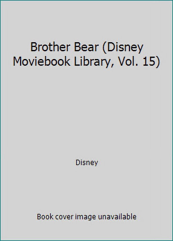 Pre-Owned Brother Bear (Disney Moviebook Library, Vol. 15) (Hardcover ...