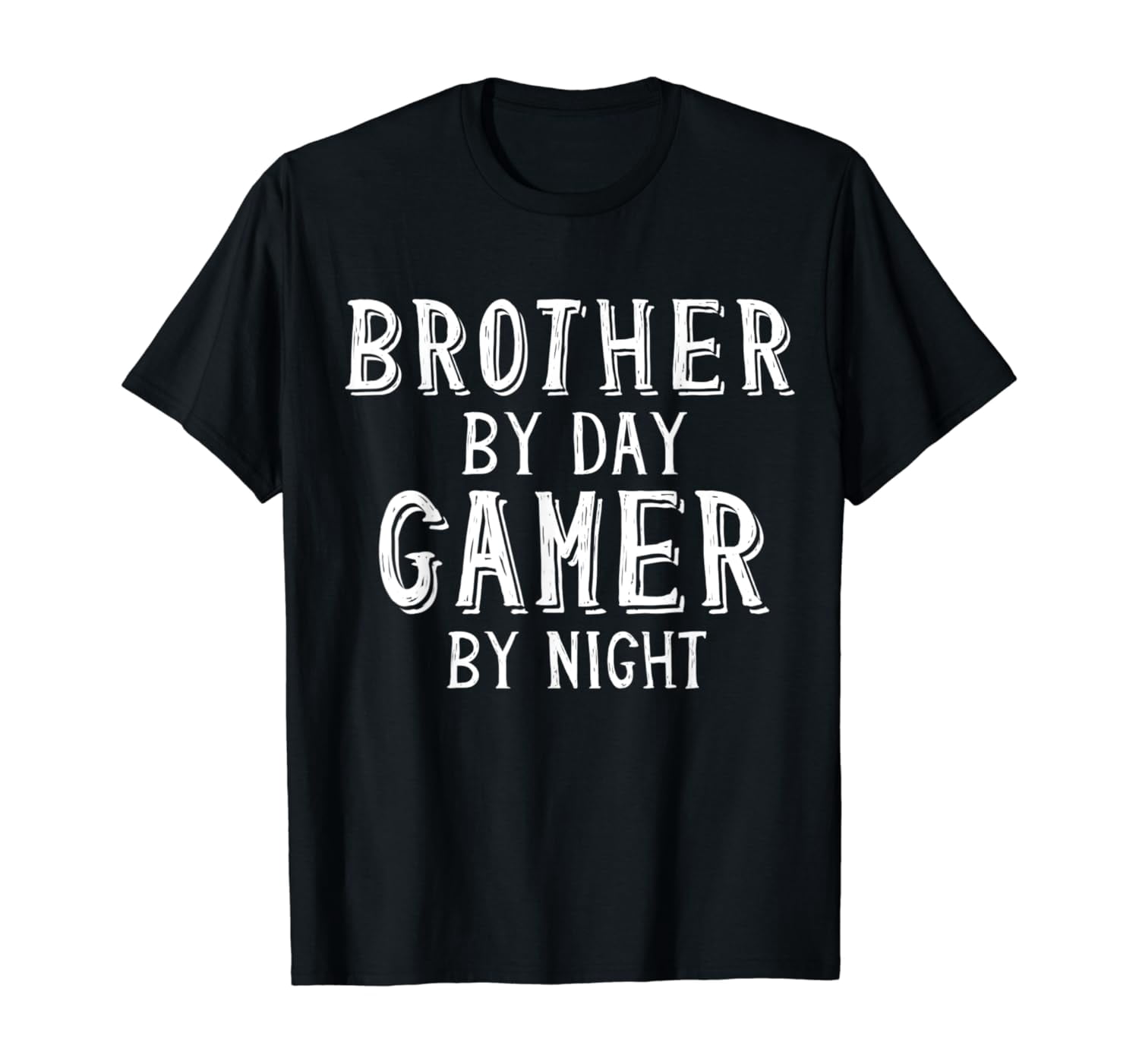 Brother By Day Gamer By Night Best Big Bro Gift Shirt Unisex S-5XL Hot ...