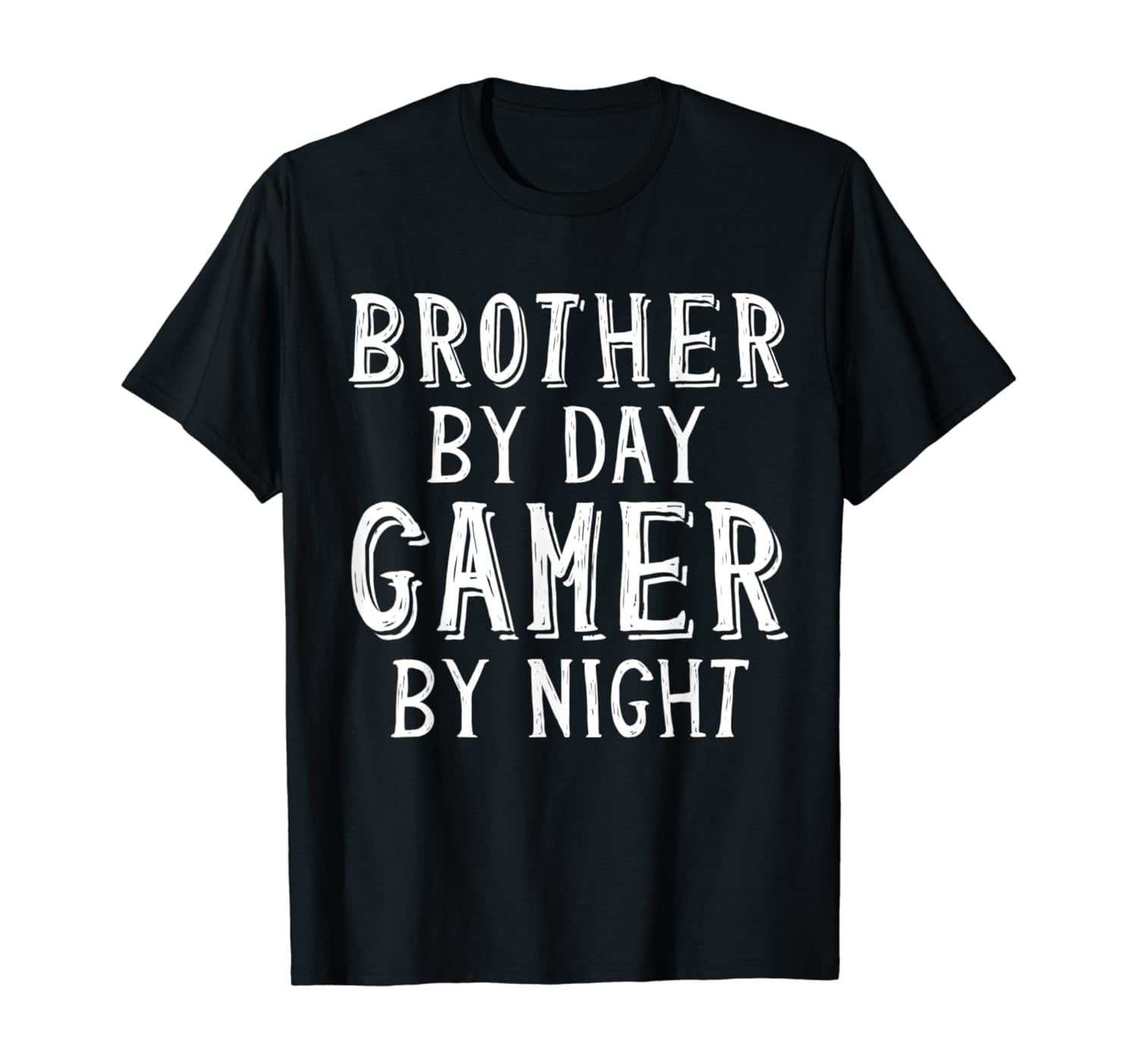 Brother By Day Gamer By Night Best Video Game Sibling Gift T-Shirt ...