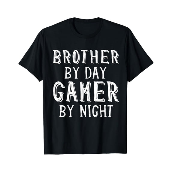 Brother By Day Gamer By Night Best Video Game Sibling Gift T-Shirt ...