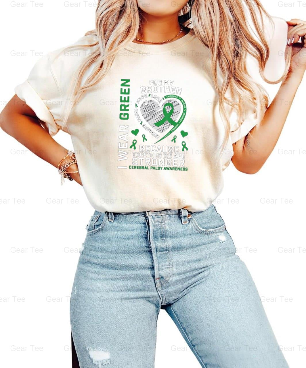 Brother, Cerebral Palsy, CP, Awareness Month, Support, Family, Love, Gift, Green Comfort Color T ...