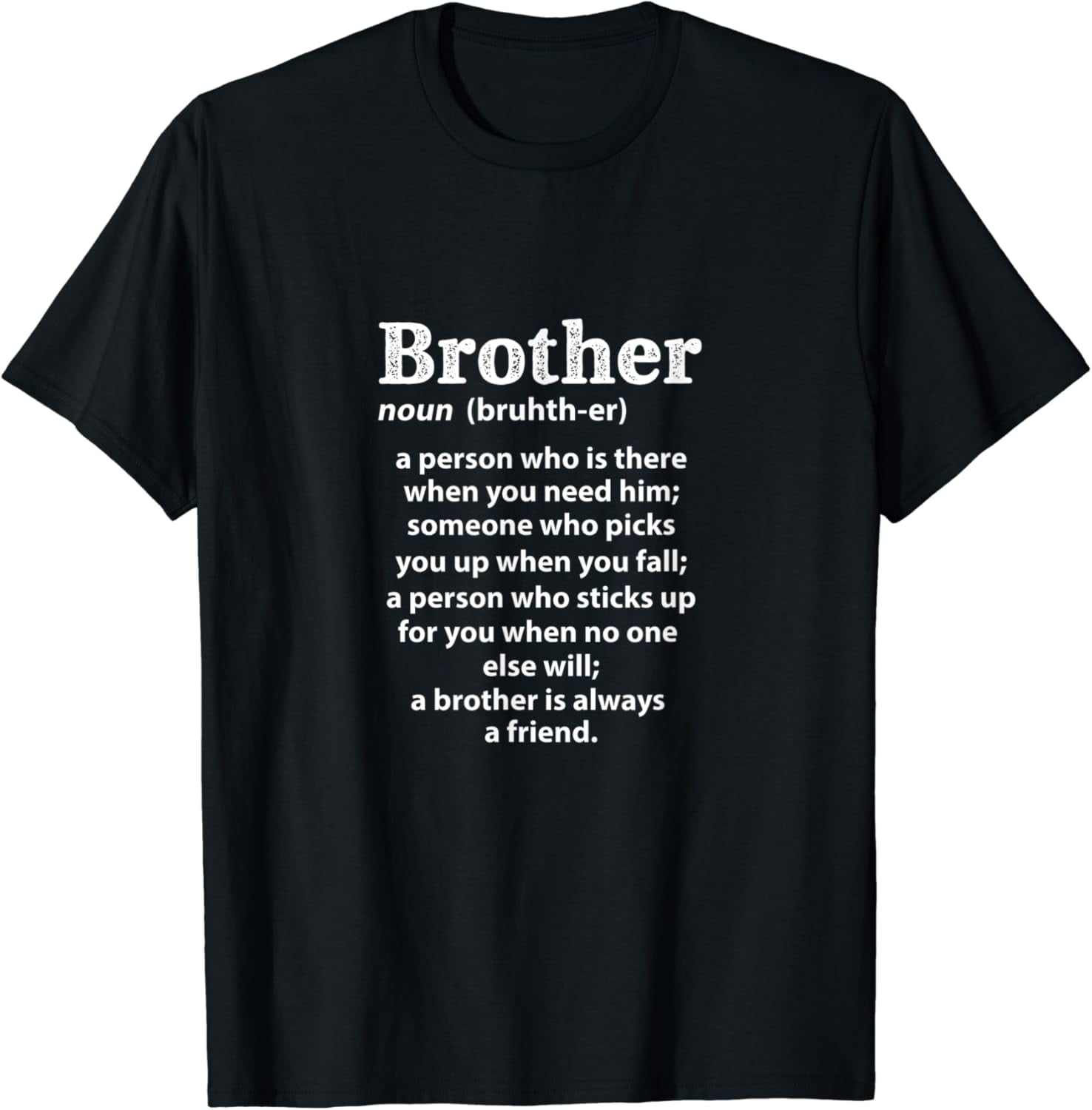 Brother Definition Bro Sibling National Siblings Day T-Shirt Unisex S ...