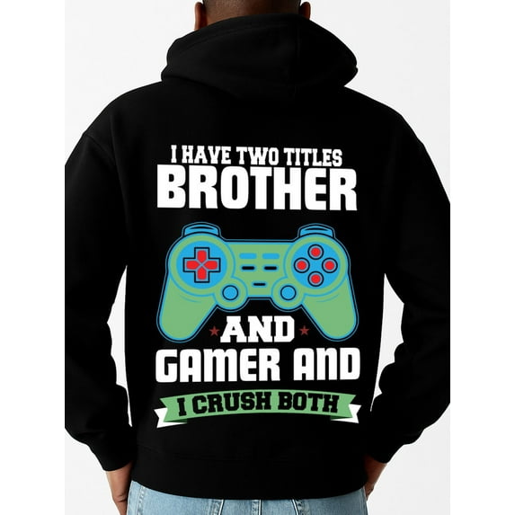 Brother Gamer sweatshirt games for men hoodies black Casual Classic ...