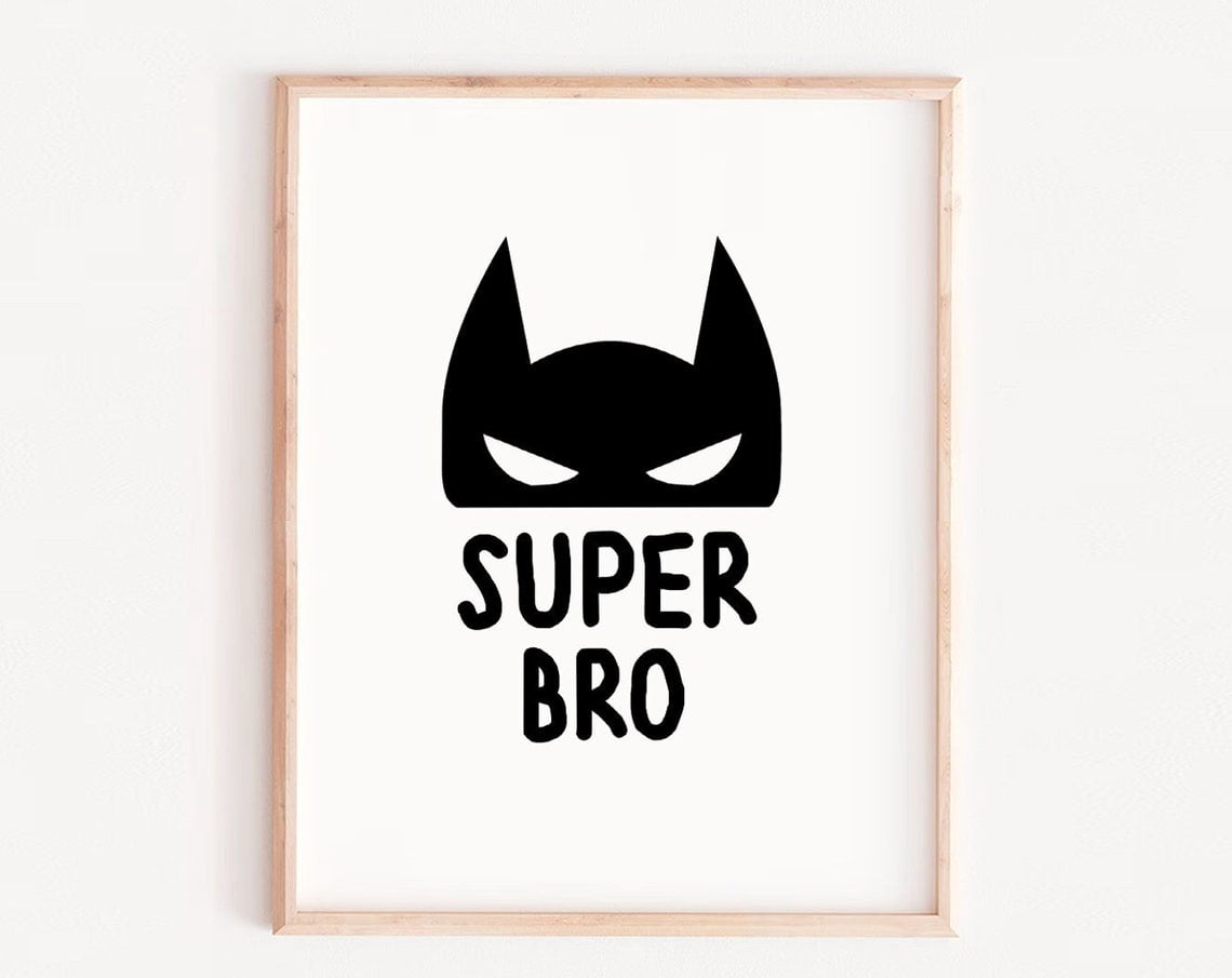 Brother Gift Ideas, Super Bro Print, Brother Wall Art, Brother Print ...