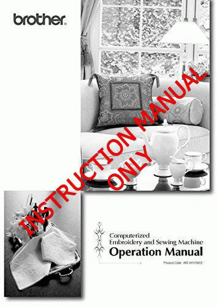Brother Innov-is 6000D Sewing Embroidery Machine Owners Instruction ...
