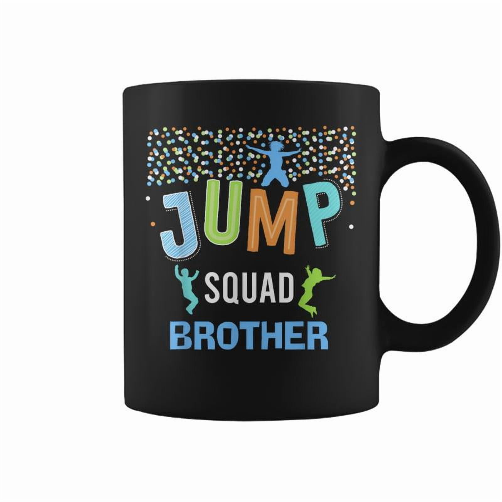 Brother Jump Squad Birthday Boy Trampoline Jumper Bday Coffee Mugs ...