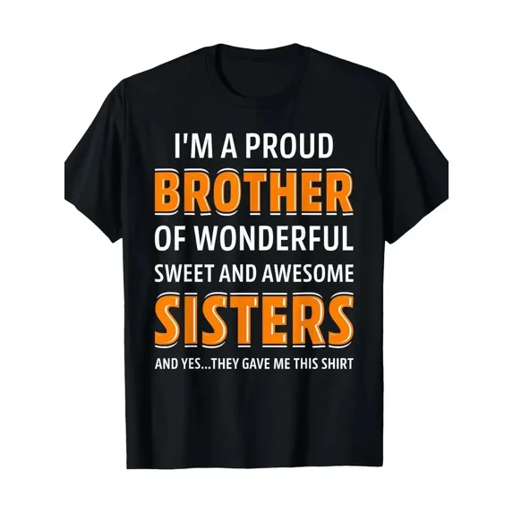 Brother Of Sisters Funny Family Quote Humor Sibling Bond Gift Graphic ...
