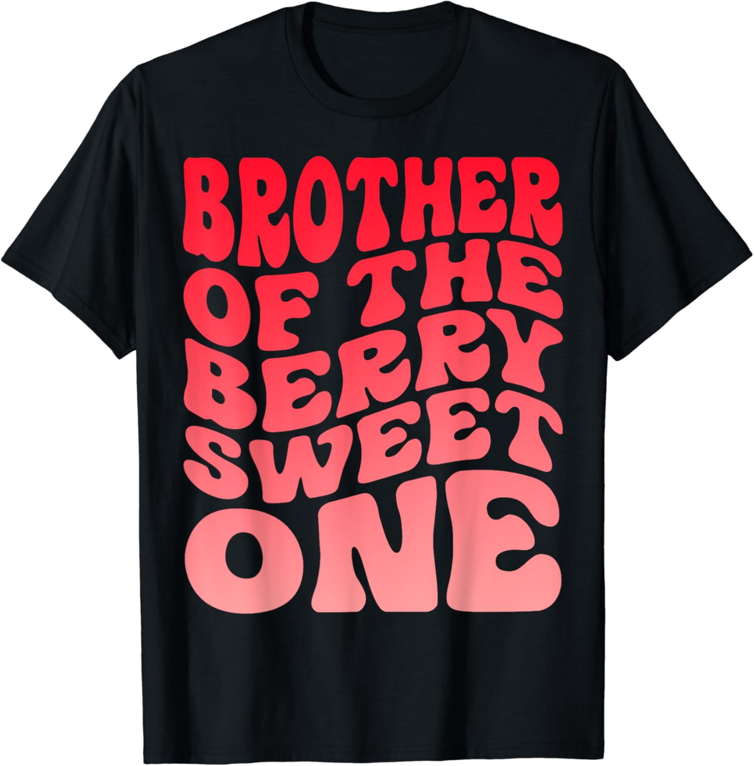 Brother Of The Berry Sweet One Groovy Birthday Strawberry T-Shirt ...