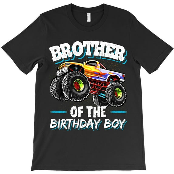 Brother Of The Birthday Boy Funny Monster Truck Birthday Graphic G10421 ...