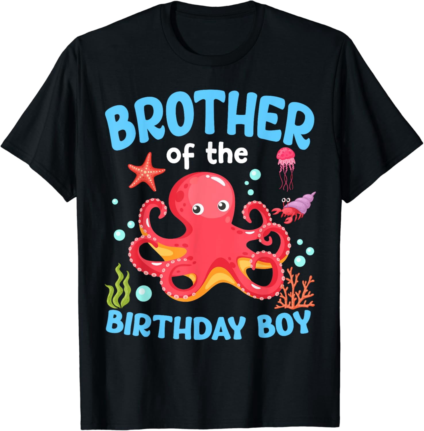 Brother Of The Birthday Boy Sea Octopus Ocean Animals T Shirt - Walmart.com