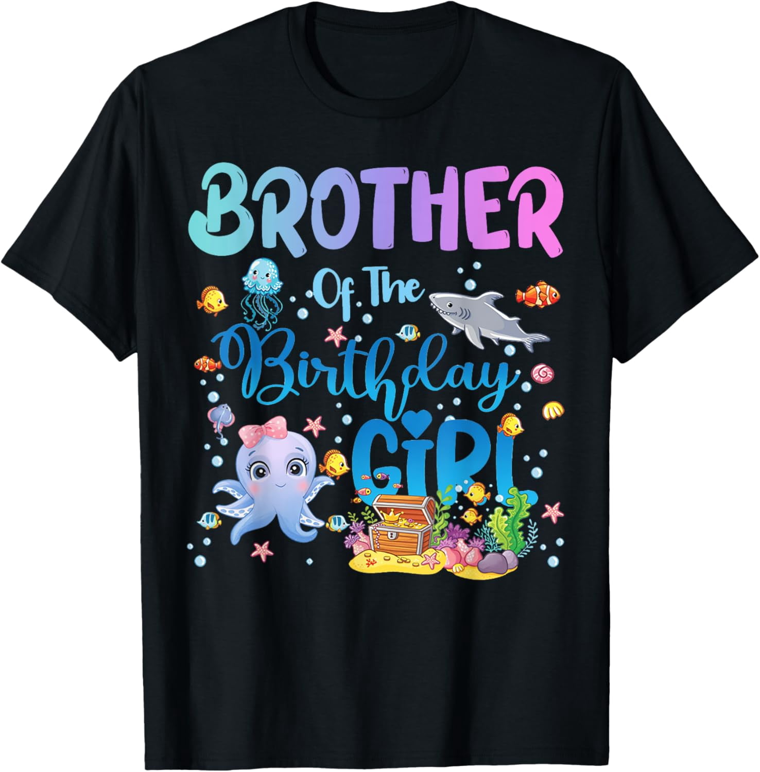 Brother Of The Birthday Girl Sea Fish Ocean Aquarium T Shirt - Walmart.com