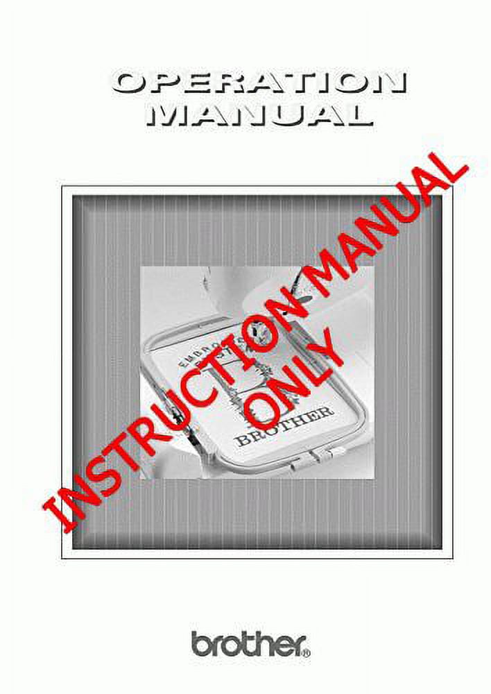 Brother PC-8500 Embroidery Machine Owners Instruction Manual - Walmart.com