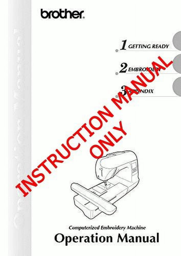 Brother PE-700II 750D Embroidery Machine Owners Instruction Manual ...