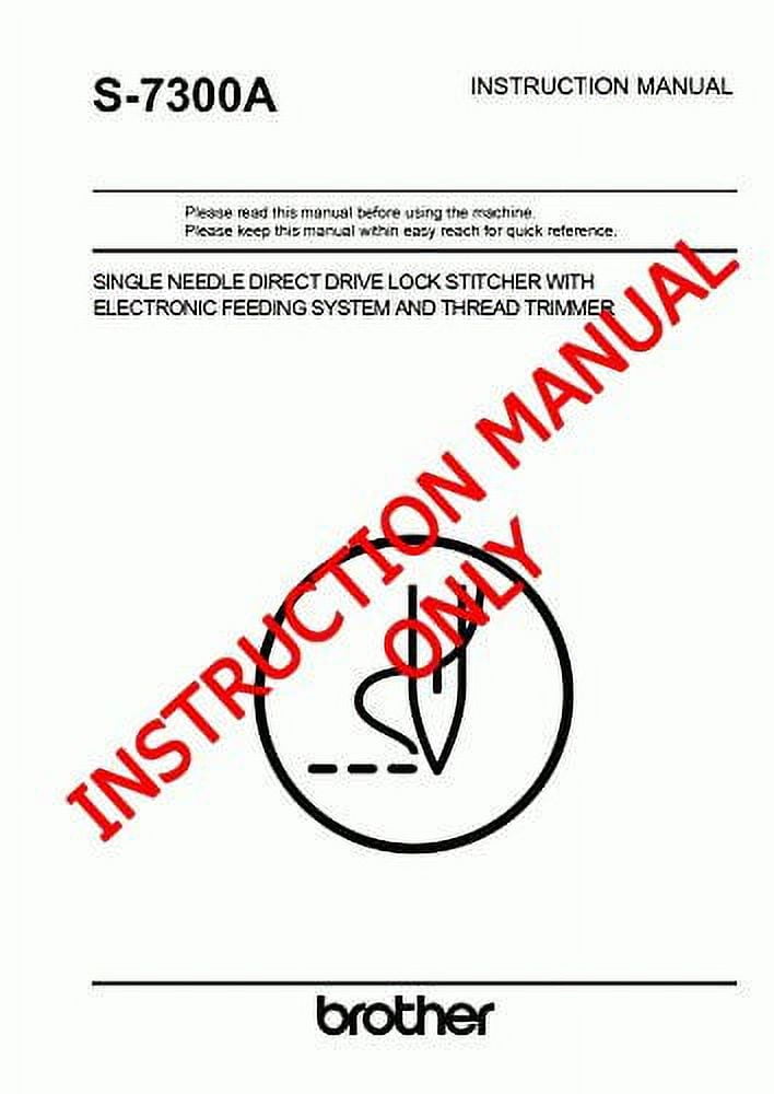 Brother S-7300A Sewing Machine Owners Instruction Manual - Walmart.com