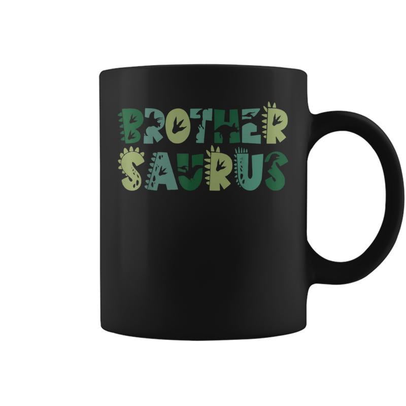 Brother Saurus Bro Dinosaur Birthday Boy 1St Family Matching Coffee ...