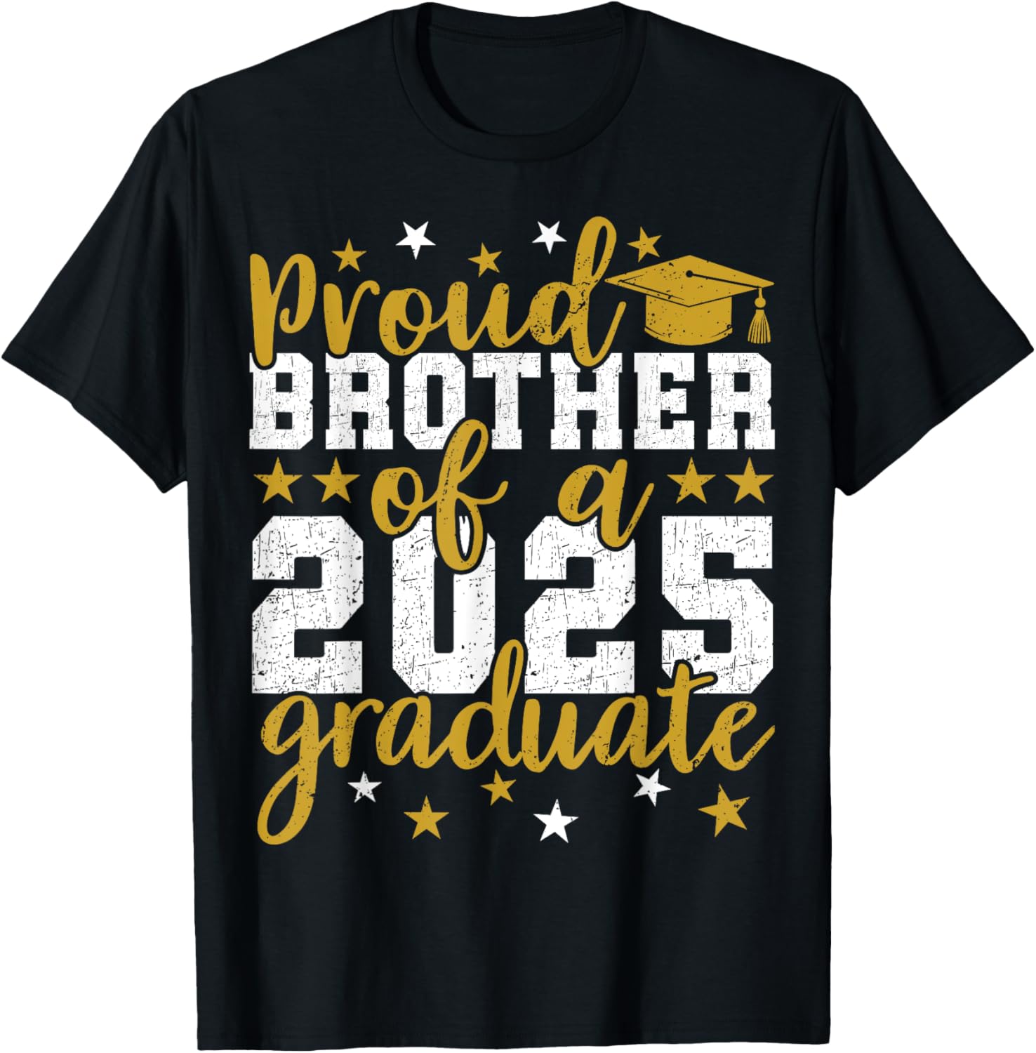 Brother Senior 2025 Proud Brother Of A Class Of 25 Graduate T-Shirt ...