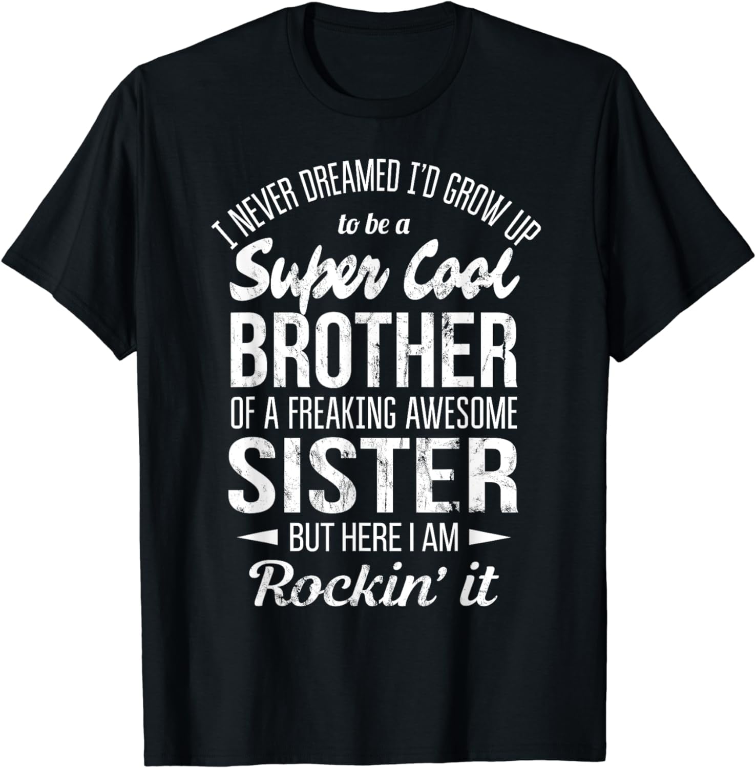 Brother Tshirts Funny Gift from Sister T-Shirt - Walmart.com