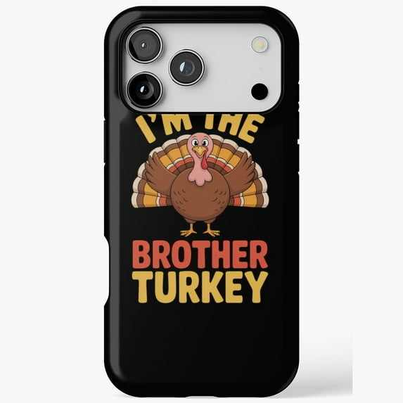 Brother Turkey Matching Family Group Case Compatible with iPhone 11-17 ...